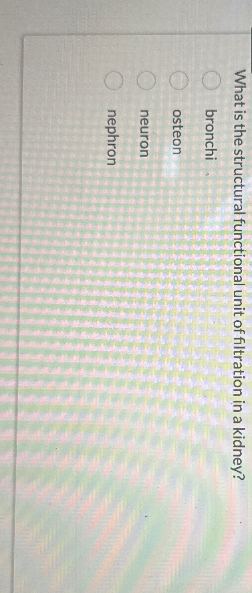 Solved What is the structural functional unit of filtration | Chegg.com