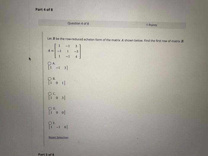 Solved Let B be the row-reduced echelon form of the matrix A | Chegg.com