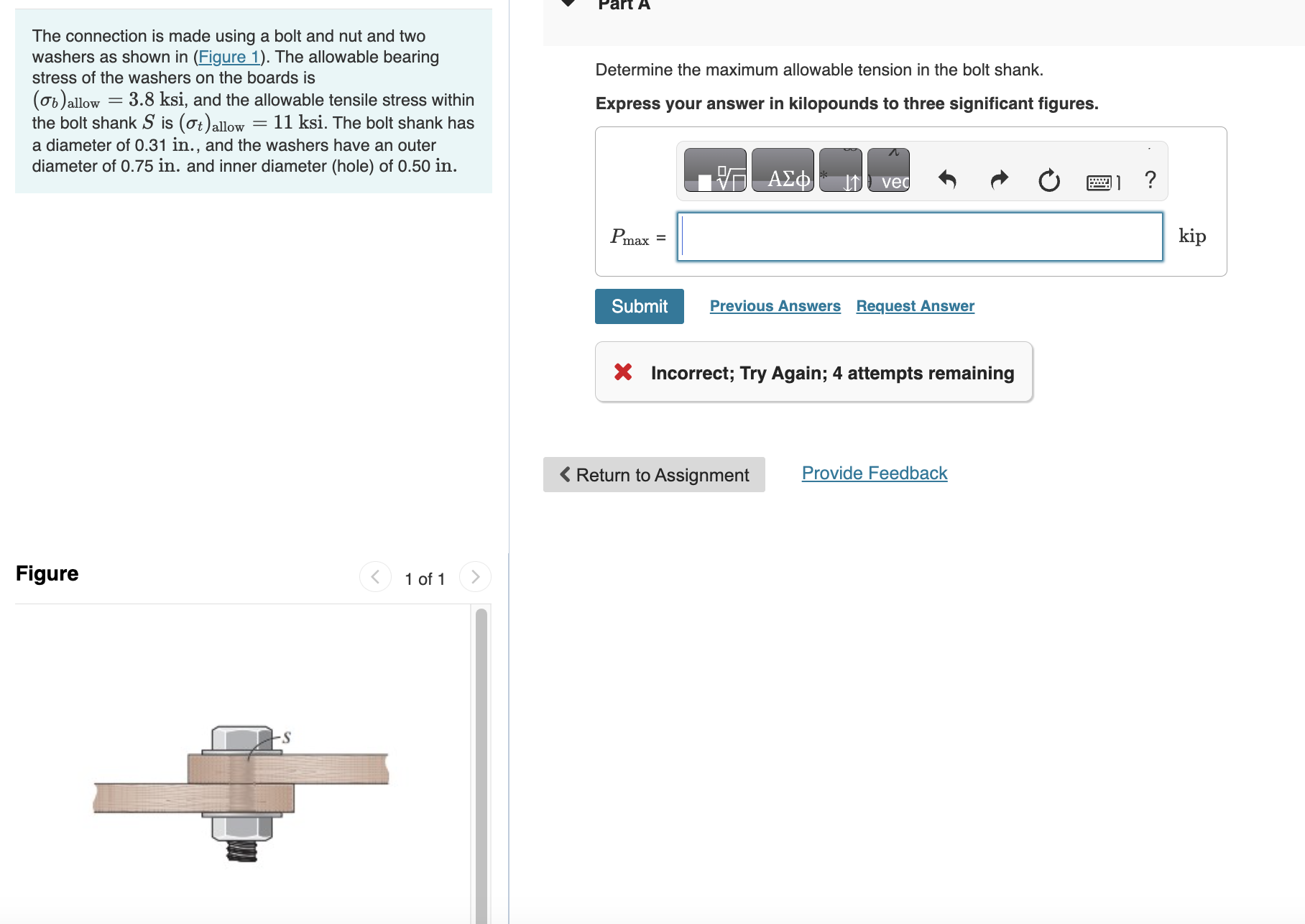 Solved The connection is made using a bolt and nut and | Chegg.com