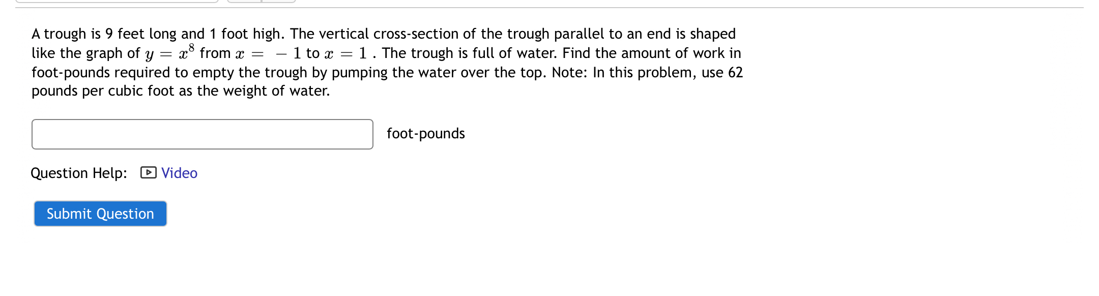 Solved A trough is 9 ﻿feet long and 1 ﻿foot high. The | Chegg.com