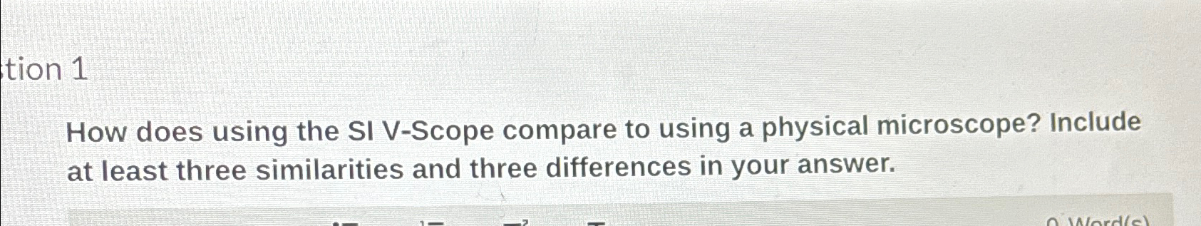 Solved tion 1How does using the SI V-Scope compare to using | Chegg.com