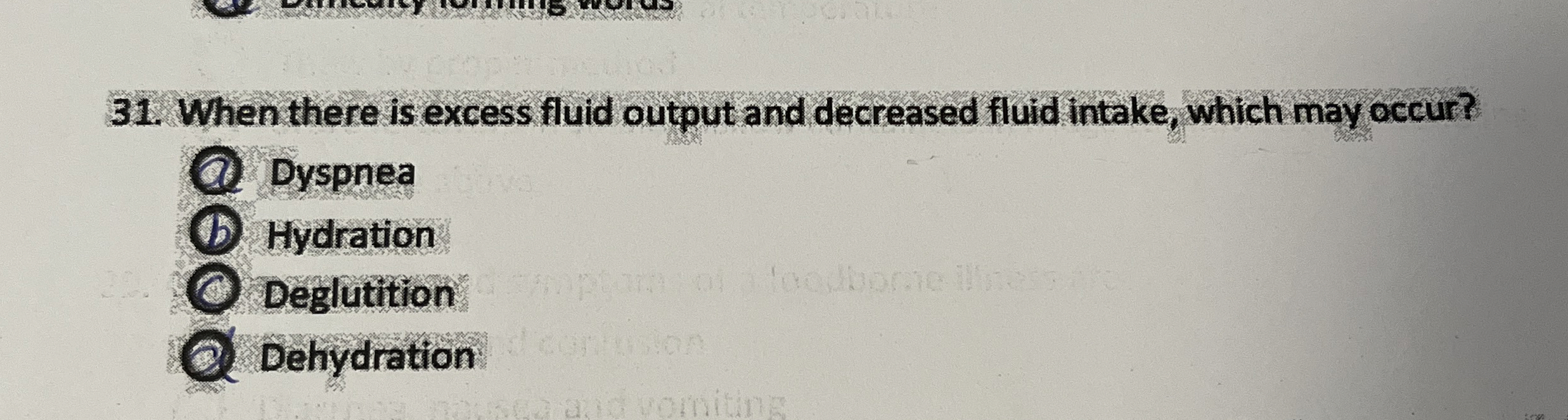 Solved When there is excess fluid output and decreased fluid | Chegg.com