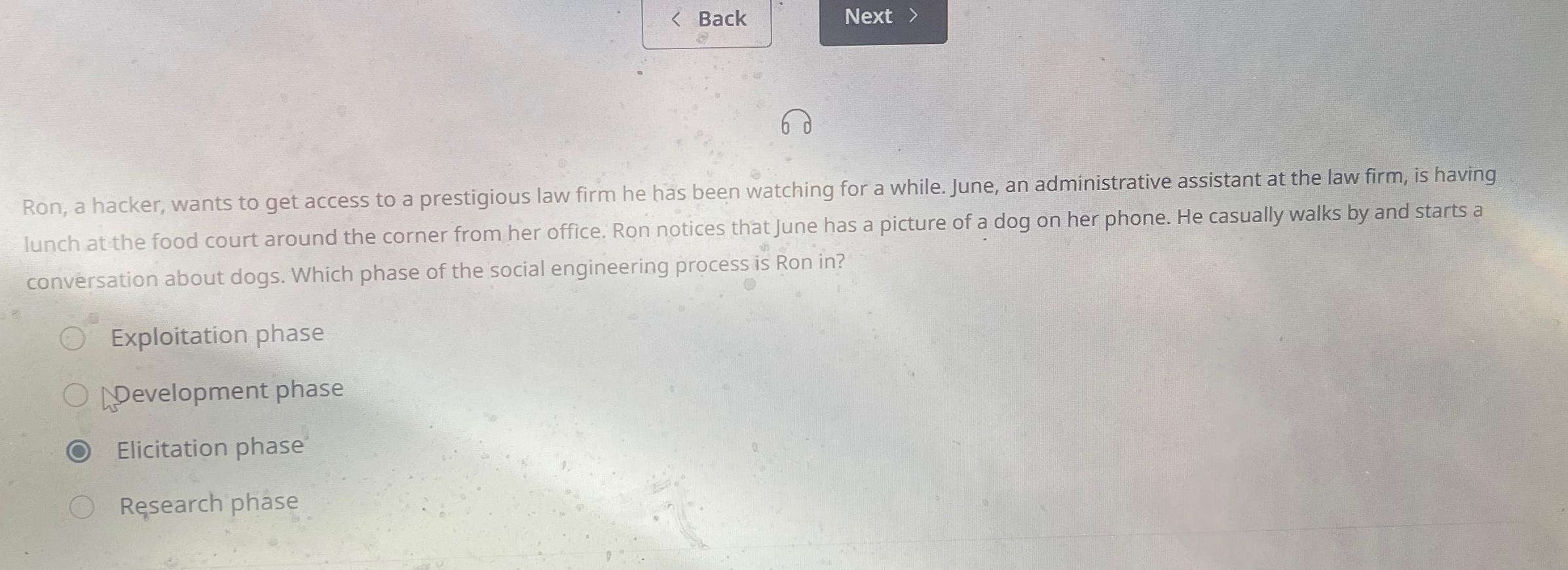 Solved BackNext >60Ron, a hacker, wants to get access to a | Chegg.com