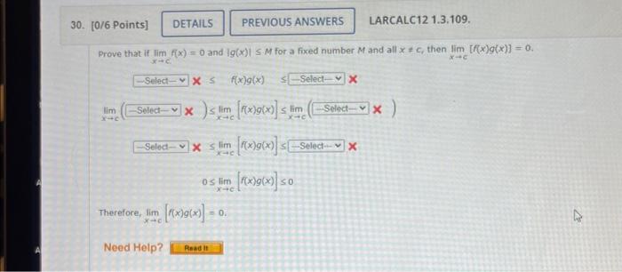 Prove that if limx→cf(x)=0 and ∣g(x)∣≤M for a fixed | Chegg.com