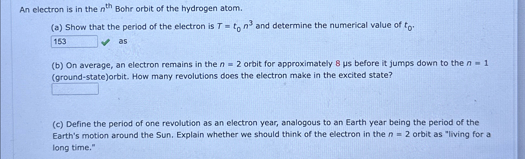 Solved An Electron Is In The Nth ﻿bohr Orbit Of The