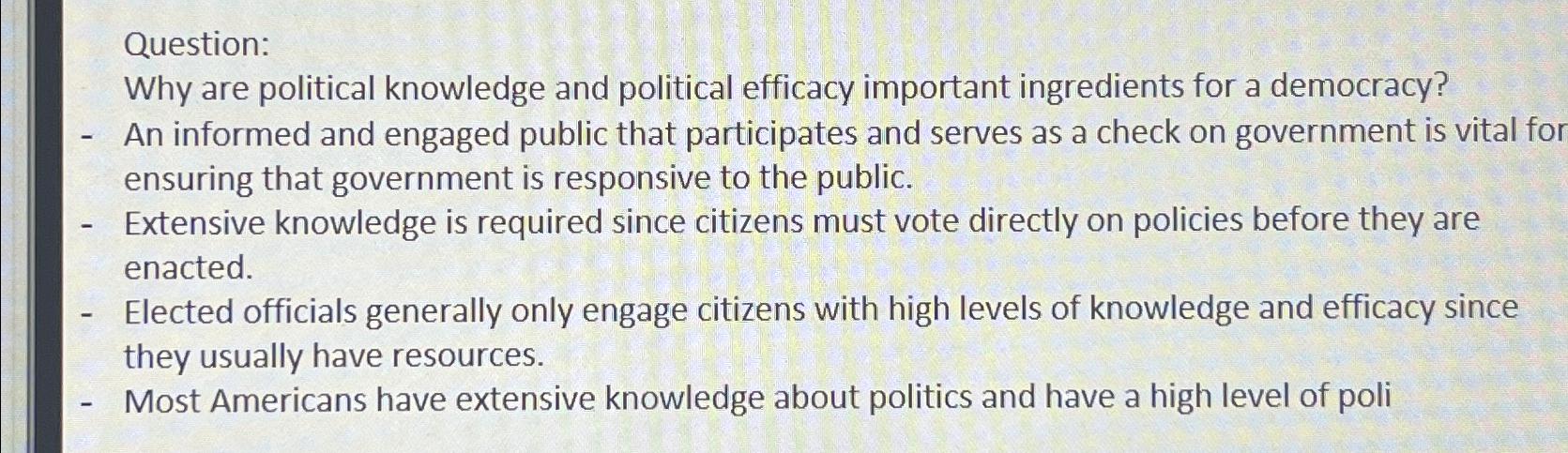 Solved Question:Why are political knowledge and political | Chegg.com