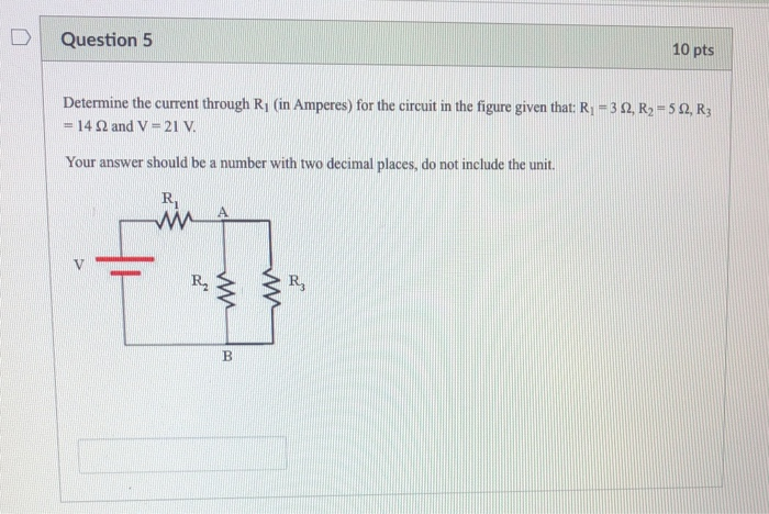 Solved Question 5 10 Pts Determine The Current Through Ry