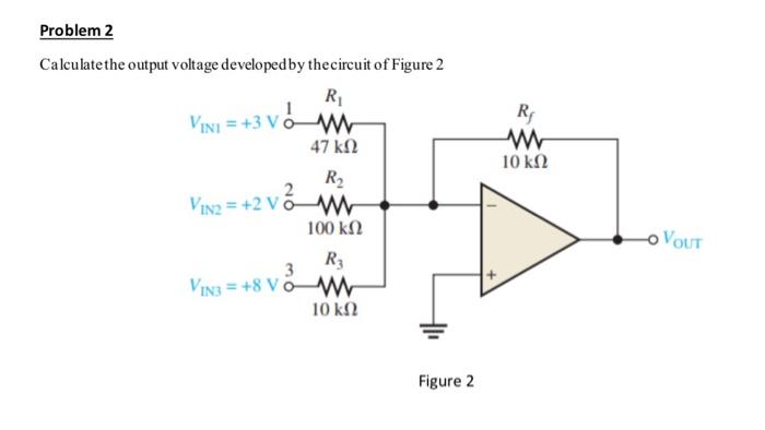 Solved Calculate the output voltage developed by the circuit | Chegg.com