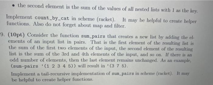 Solved (10pt) Consider a list where every element is a | Chegg.com