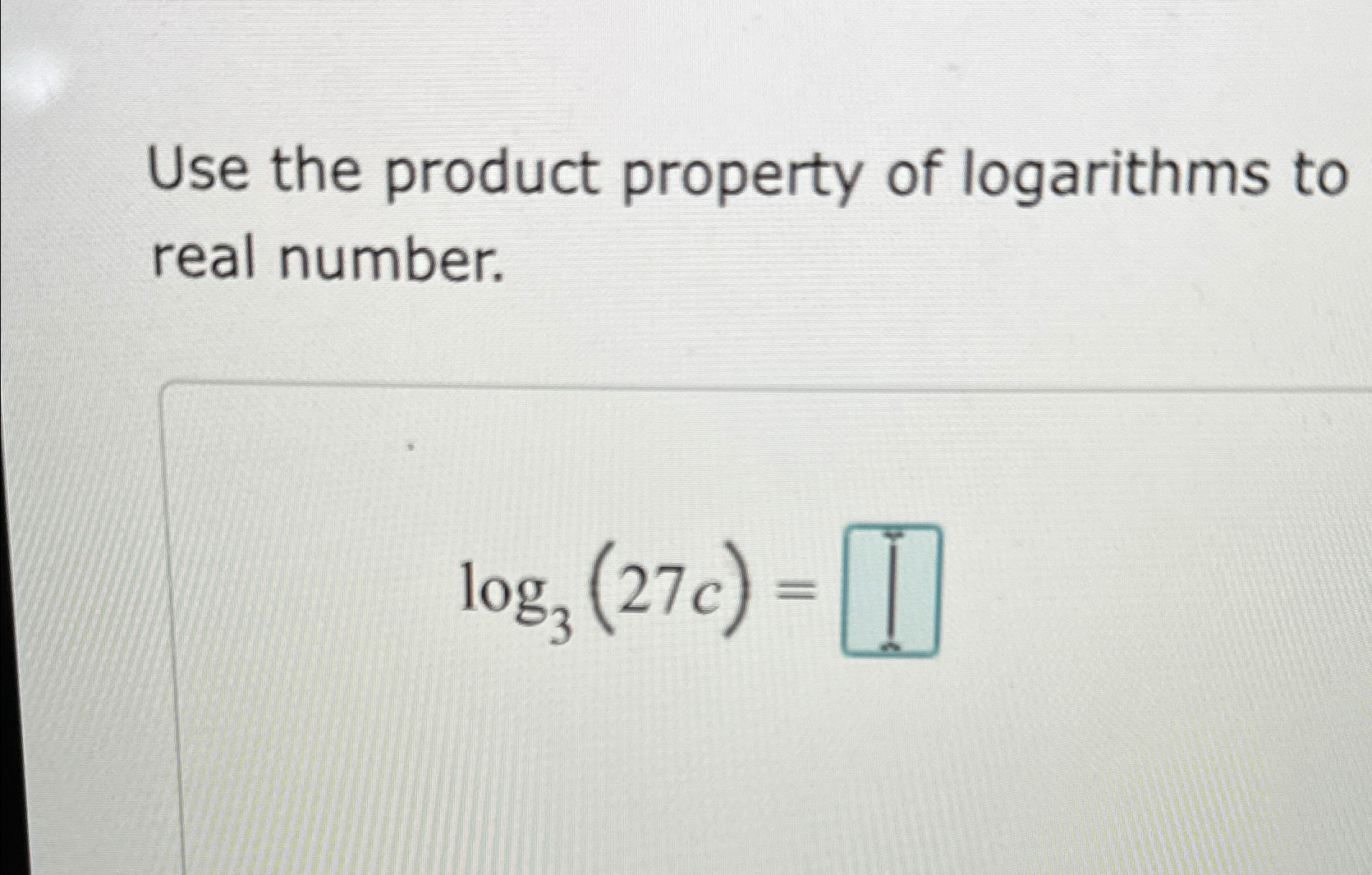 Solved Use the product property of logarithms to real | Chegg.com