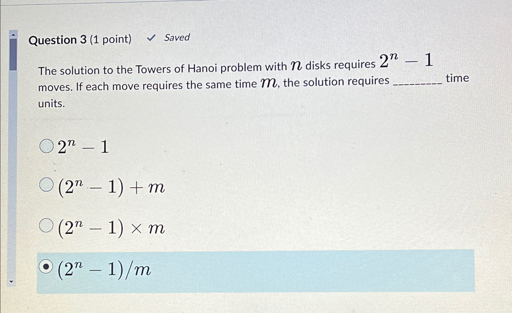 Solved Question 3 (1 ﻿point) ﻿SavedThe solution to the | Chegg.com