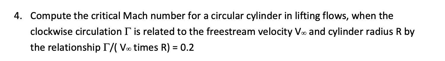 Solved Compute the critical Mach number for a circular | Chegg.com