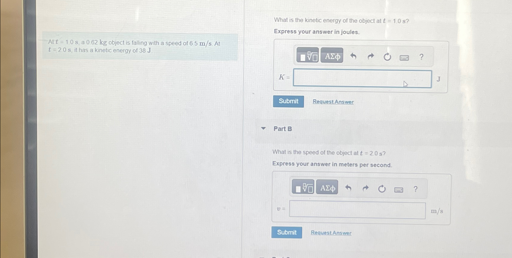 Solved At t=1.0s, ﻿a 062kg ﻿object is falling with a speed | Chegg.com
