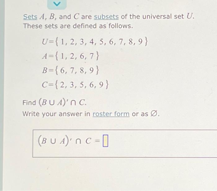 Solved Sets A, B, and C are subsets of the universal set U. | Chegg.com