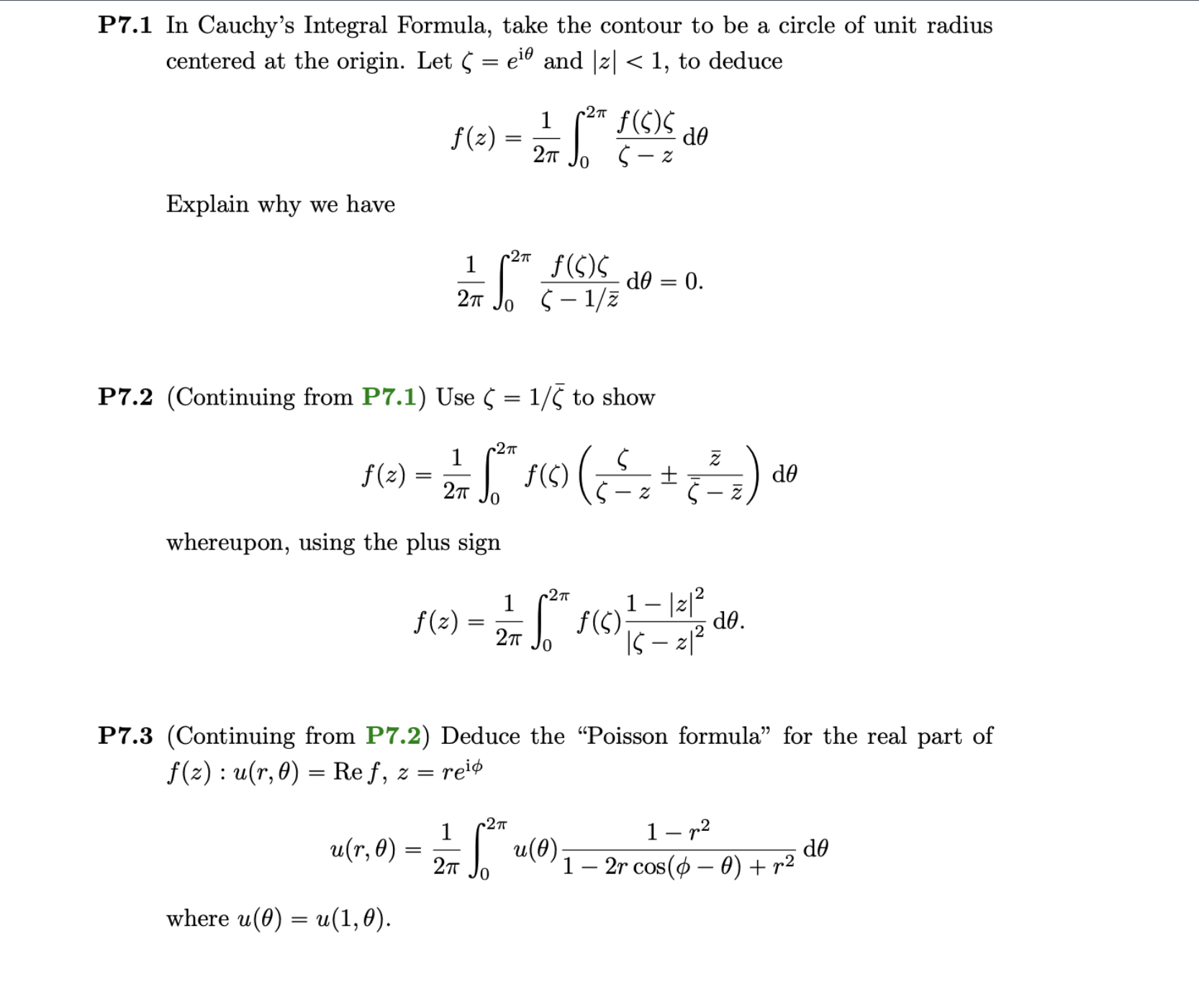 Solved P7.1 ﻿In Cauchy's Integral Formula, take the contour | Chegg.com