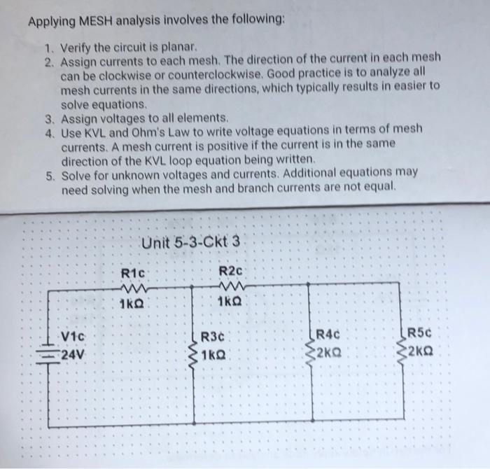 Solved Applying MESH analysis involves the following: 1. | Chegg.com