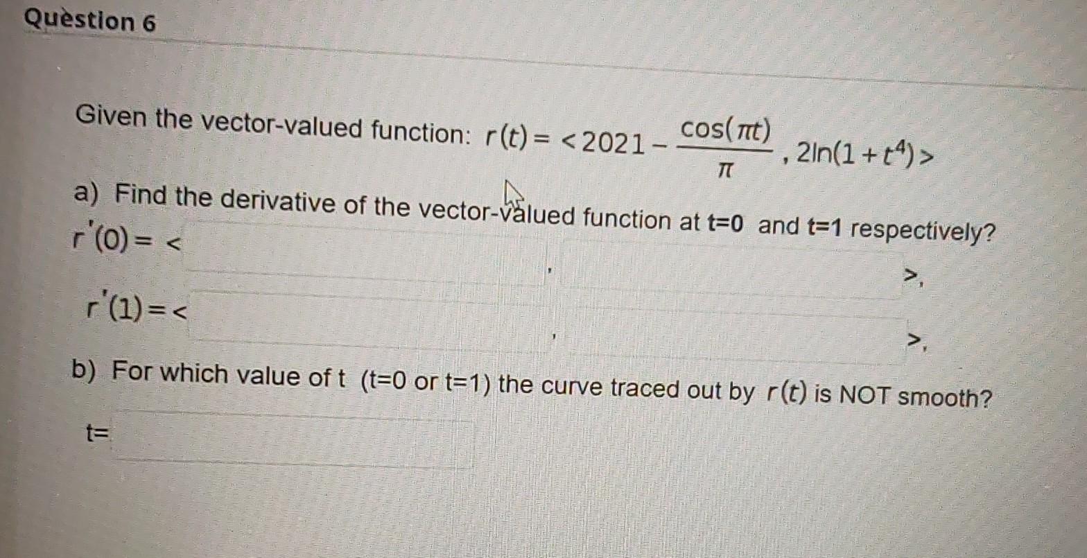 Solved Given the vector-valued function: | Chegg.com