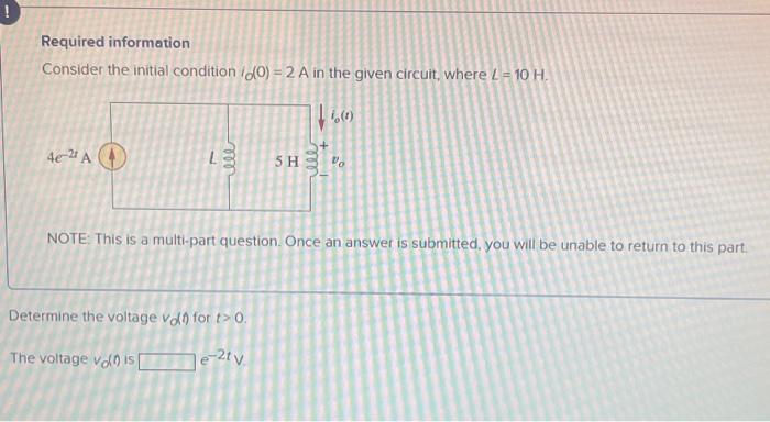 Solved Required information Consider the initial condition | Chegg.com
