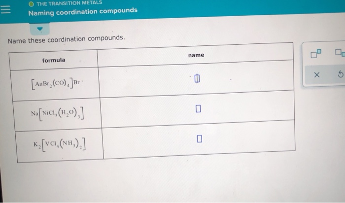 Solved Naming coordination compounds Name these coordination | Chegg.com