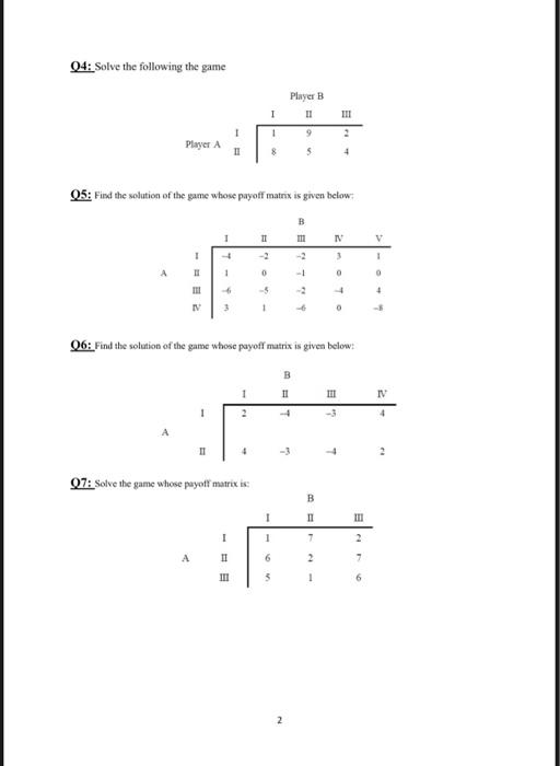 Solved Q4: Solve the following the game Q5: Find the | Chegg.com