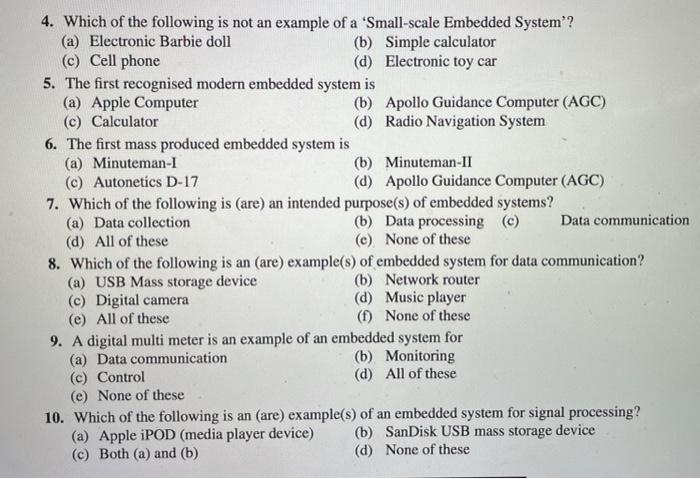 Solved 1. Embedded systems are (a) General purpose (b) | Chegg.com