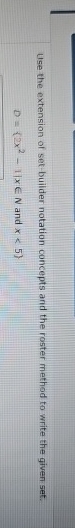 Use the extension of set-builder notation concepts | Chegg.com