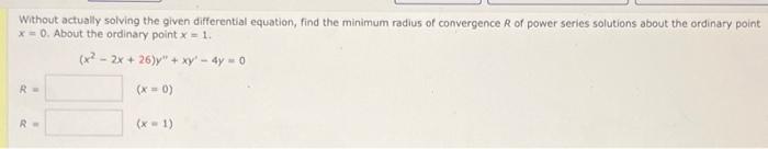 Solved Without actually solving the given differential | Chegg.com