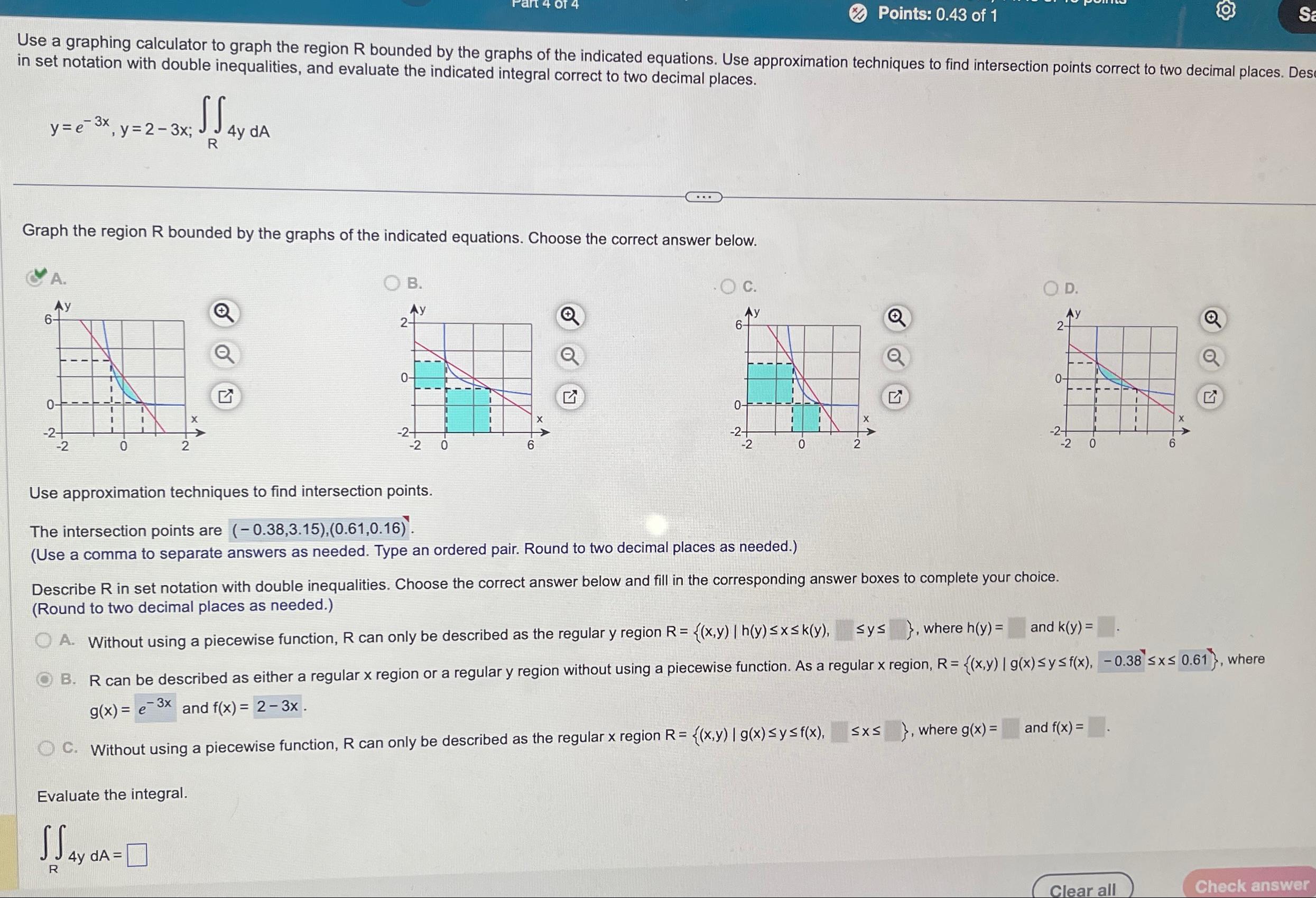 Solved Use a graphing calculator to graph the region R | Chegg.com