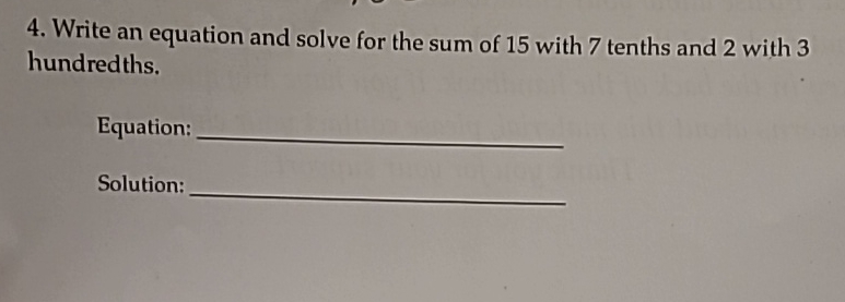 Solved Write an equation and solve for the sum of 15 ﻿with 7 | Chegg.com