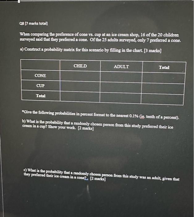 Solved Q8 [7 marks total] When comparing the preference of | Chegg.com