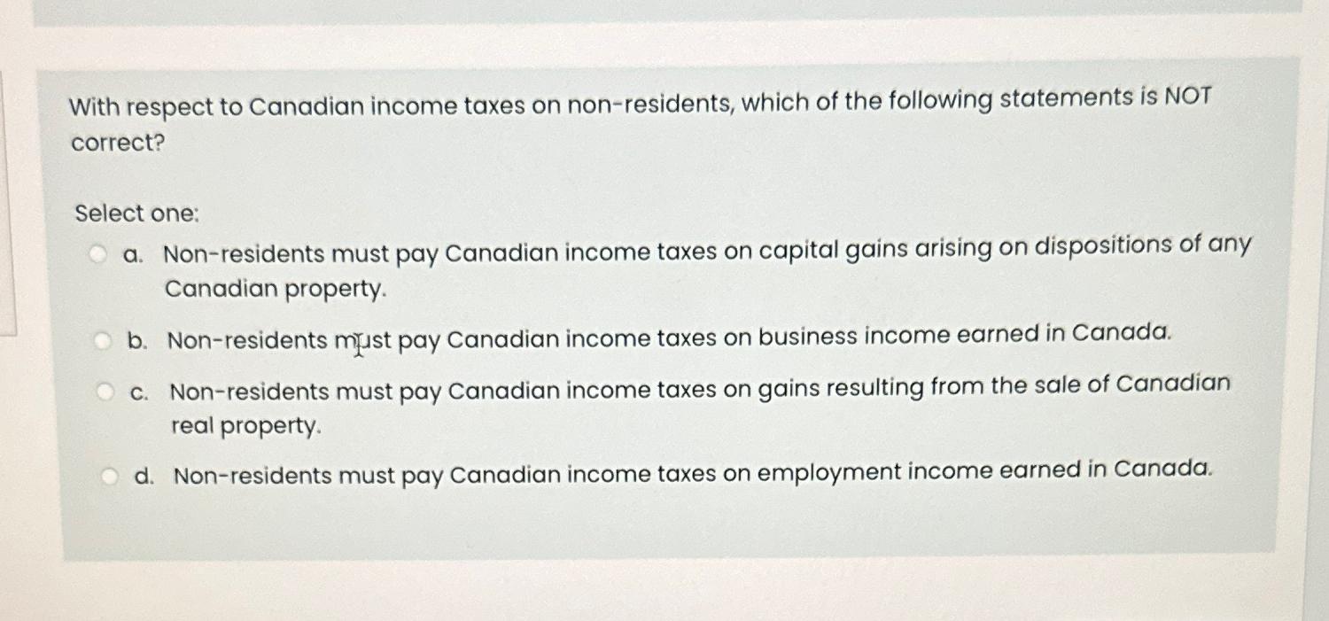 Solved With respect to Canadian income taxes on | Chegg.com