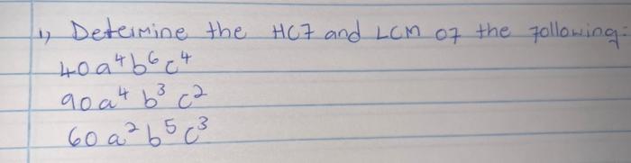 Solved 1) Determine the HC7 and LCM of the following: | Chegg.com