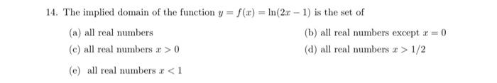 Solved 14. The implied domain of the function | Chegg.com