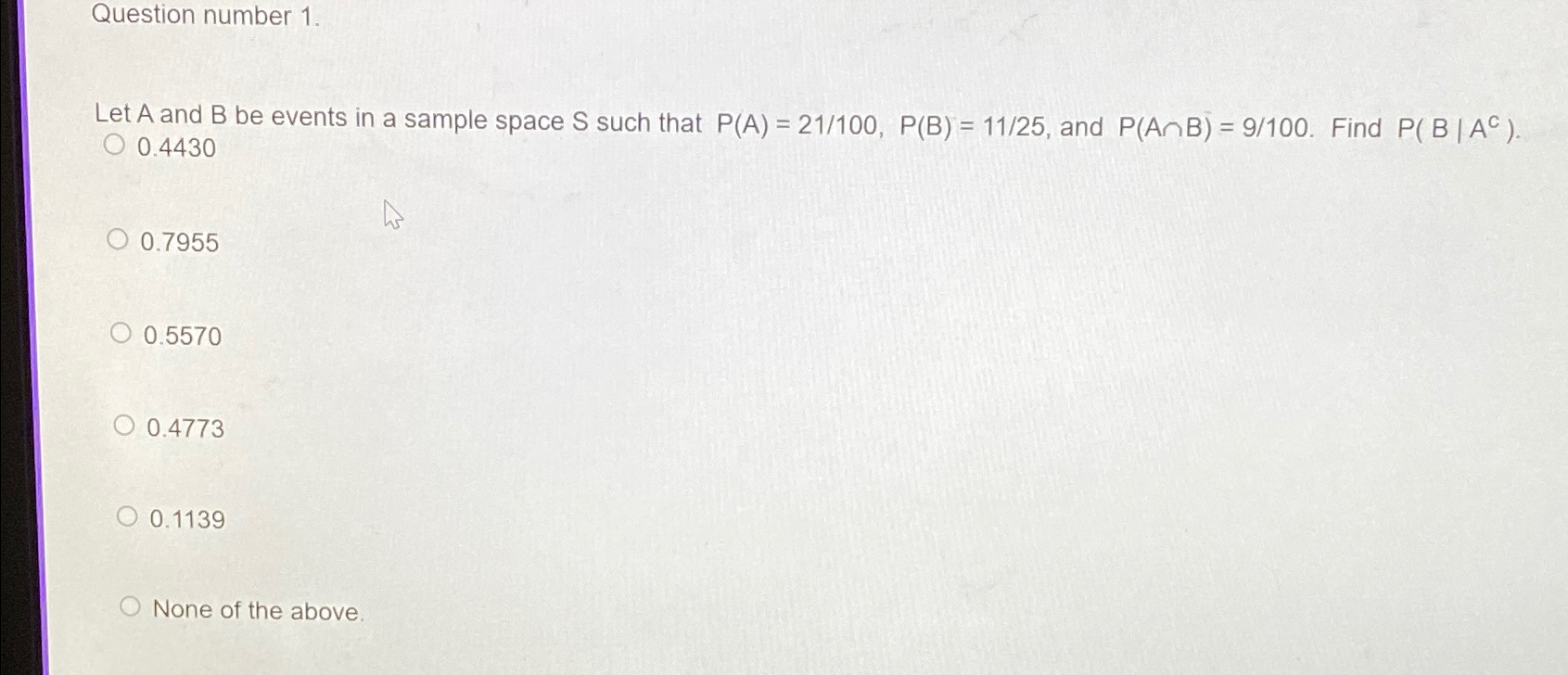 Solved Question number 1.Let A and B ﻿be events in a sample | Chegg.com