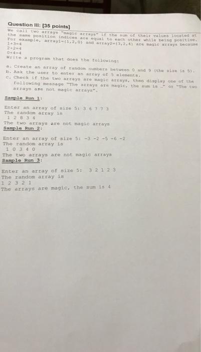 Solved Question Iii 35 Points We Call Two Arrays Magic 