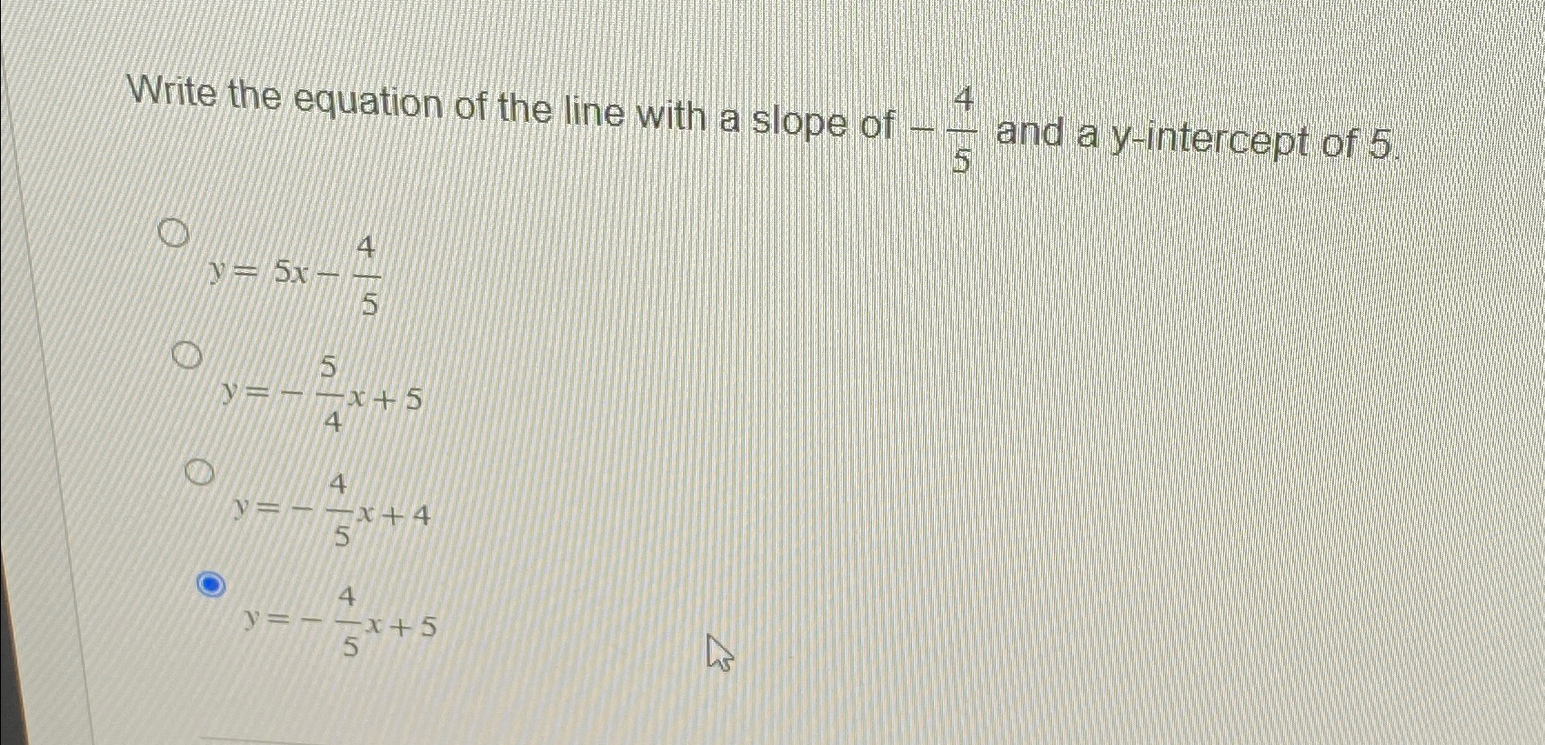 Solved Write The Equation Of The Line With A Slope Of 45 Chegg