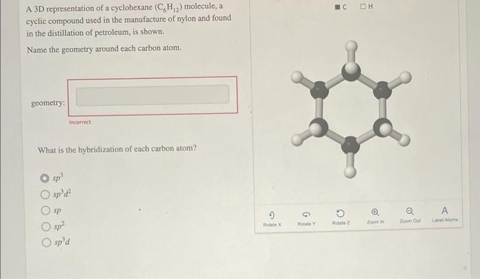 Solved IC DH A 3D representation of a cyclohexane (CH2) | Chegg.com