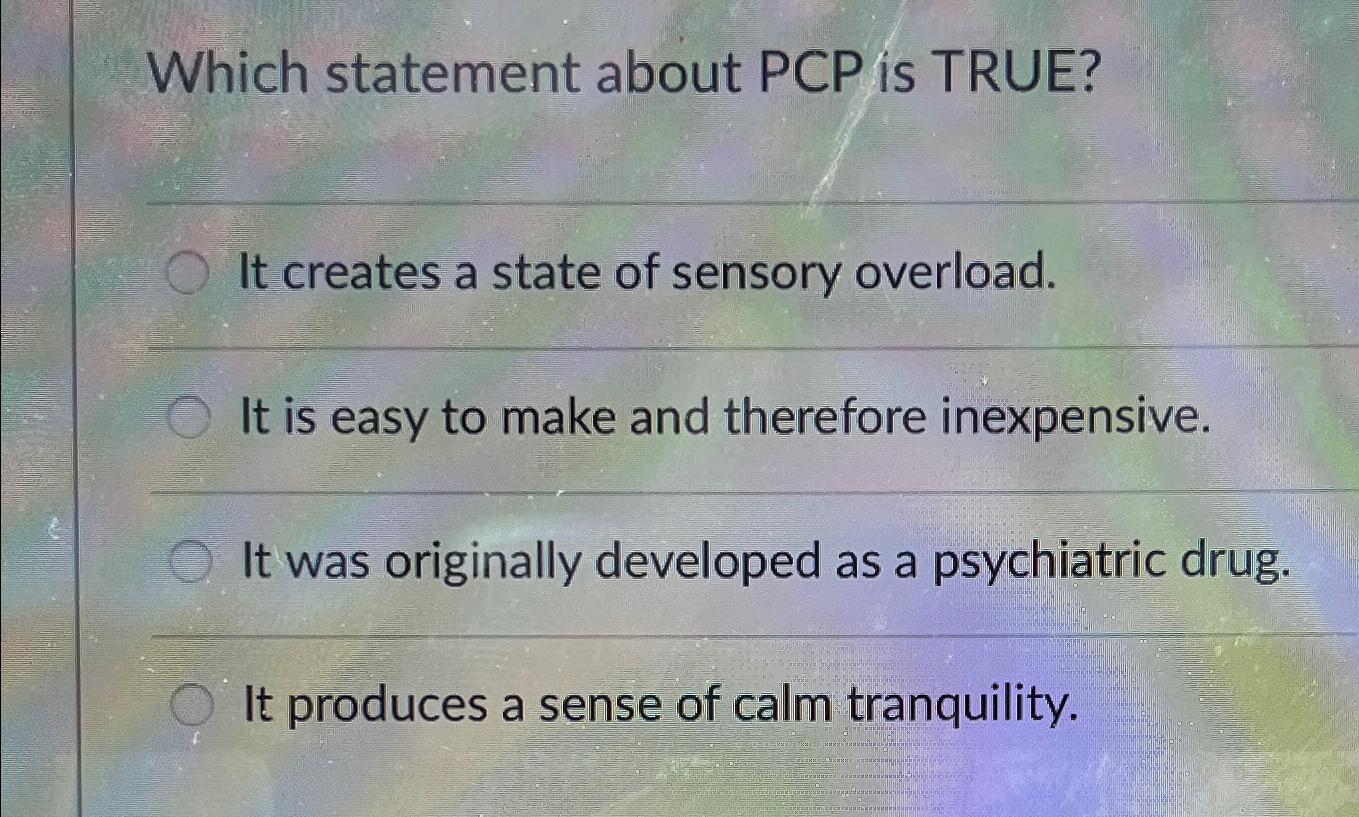 Solved Which statement about PCP is TRUE?It creates a state | Chegg.com