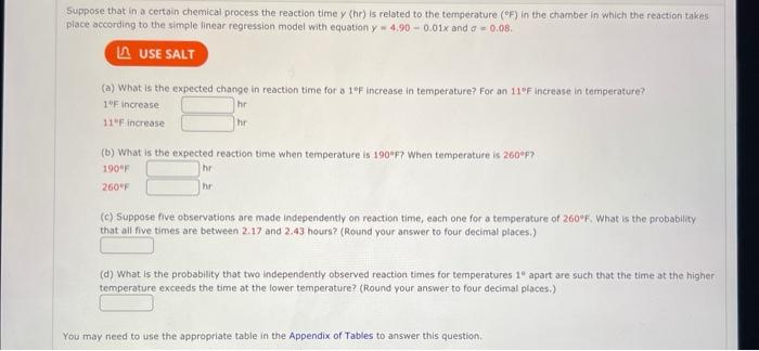 Solved Suppose That In A Certain Chemical Process The
