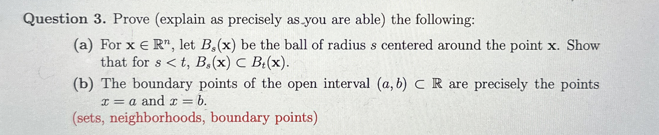 Solved Question 3. ﻿Prove (explain as precisely as you are | Chegg.com