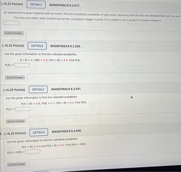 Solved An experiment is given together with an event. Find | Chegg.com