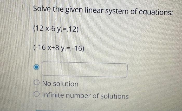 Solved Solve the given linear system of equations: | Chegg.com