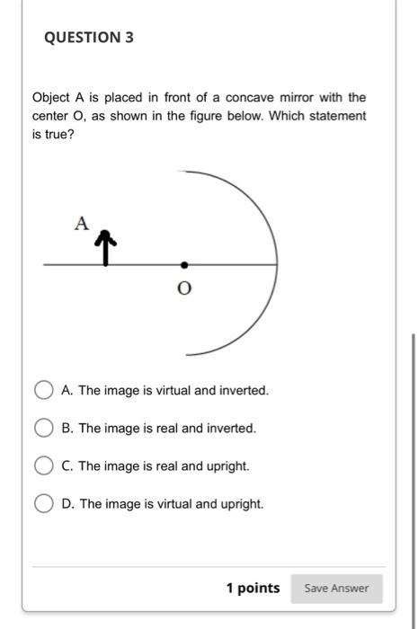 Solved Object A is placed in front of a concave mirror with | Chegg.com