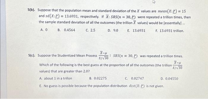 Solved 5(b). Suppose that the population mean and standard | Chegg.com