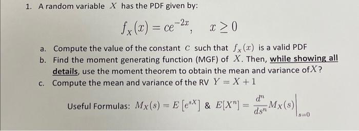 Solved 1. A random variable X has the PDF given by: | Chegg.com
