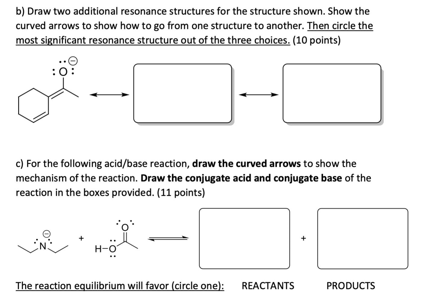 Solved b) ﻿Draw two additional resonance structures for the | Chegg.com