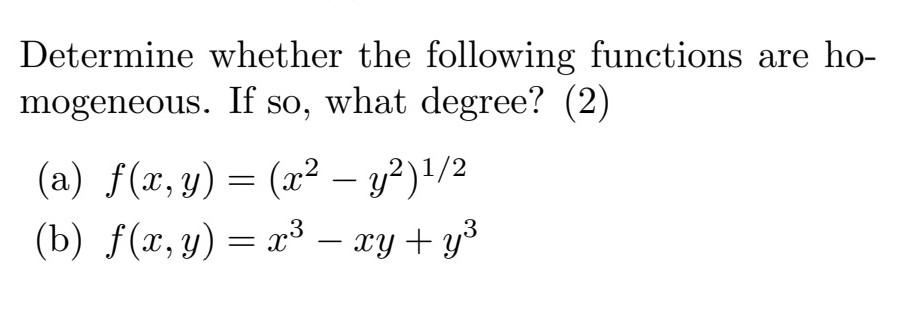 Solved Determine whether the following functions are | Chegg.com