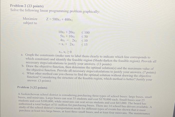 Solved Problem 2 (23 points) Solve the following linear | Chegg.com