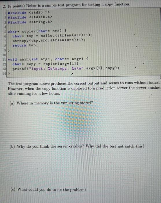Solved 2. (8 points) Below is a simple test program for | Chegg.com