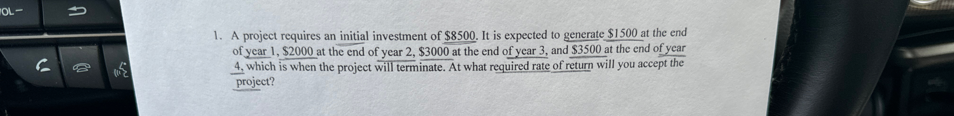 Solved A project requires an initial investment of $8500. | Chegg.com